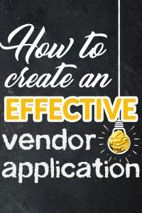 How to Create an Effective Vendor Application – DFW Craft Shows